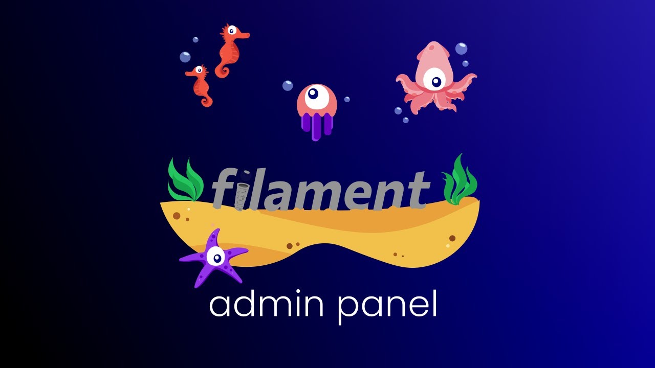 Filament, wonderful Laravel admin panel - Sonoma Infotech